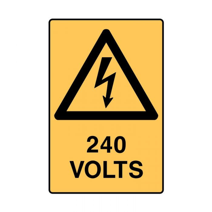 240 Volts - Warning Signs - Express Safety