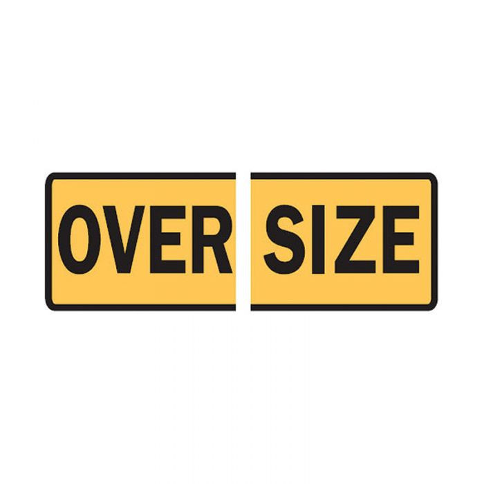 Oversize Split Hinged - Vehicle Signs - Express Safety