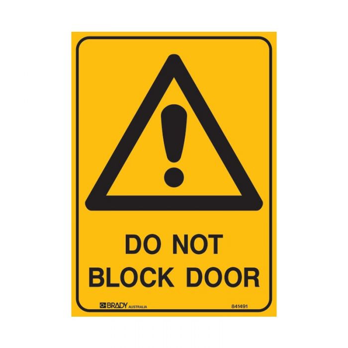 Do Not Block Door - Caution Signs - Express Safety