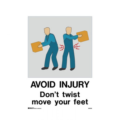 Avoid Injury Do Not Twist Move Your Feet - Warehouse Signs - Express Safety
