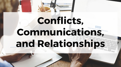 Conflicts, Communications, and Relationships - EdenCourses