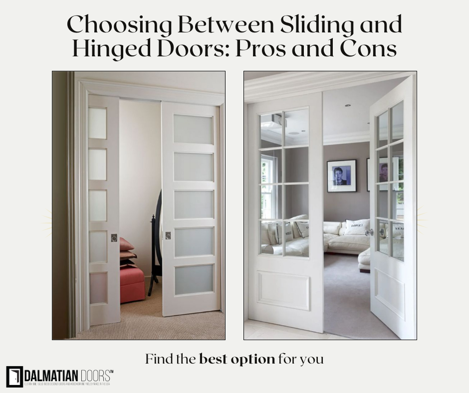 Choosing Between Sliding and Hinged Doors: Pros and Cons - DALMATIAN ...