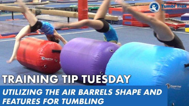 Utilizing the Air Barrels Shape and Features for Tumbling
