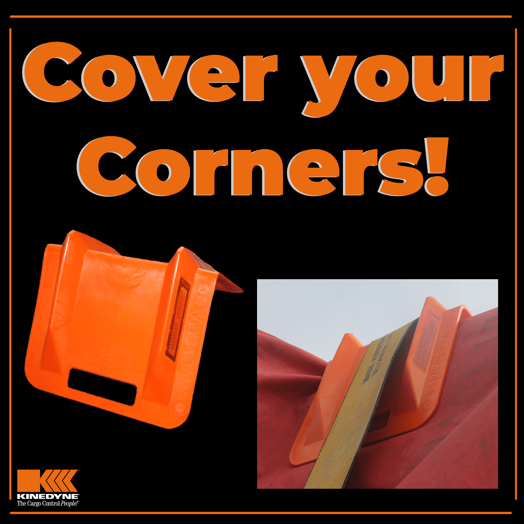 Cover your Corners - Kinedyne Canada