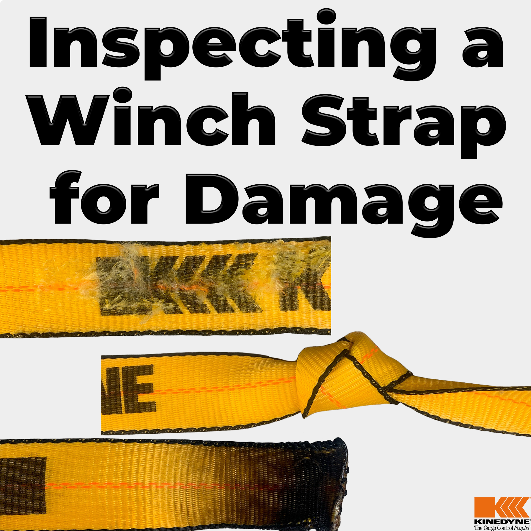 How to Inspect a Winch Strap for Damage - Kinedyne Canada