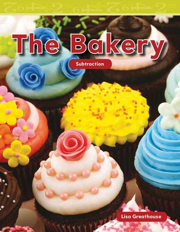 The Bakery-Kindergarten Math-Subtraction | Geyer Instructional Products
