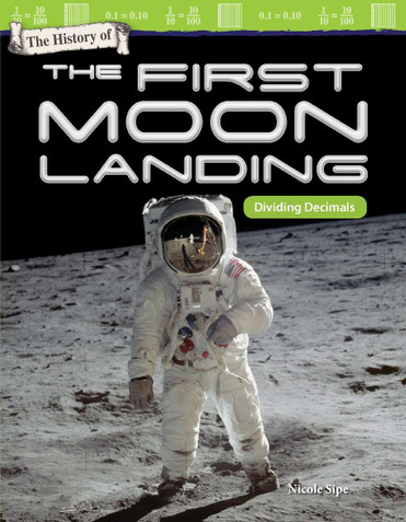 The History of the First Moon Landing: Dividing Decimals | Geyer ...