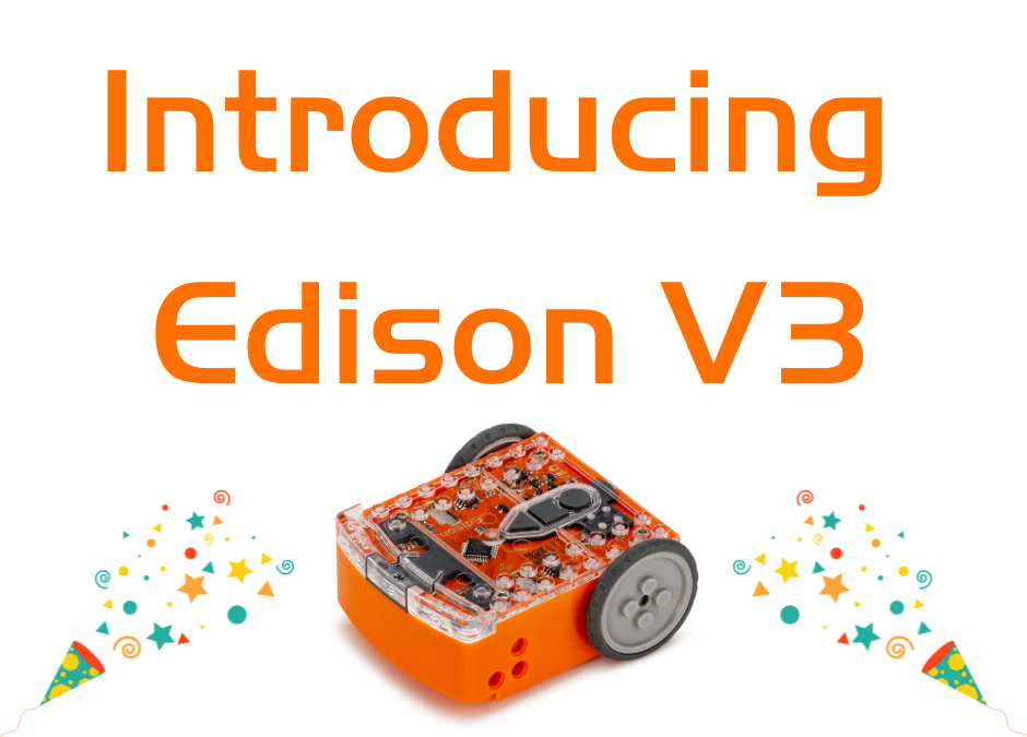 Introducing Edison V3: The Next Evolution in Educational Robotics ...