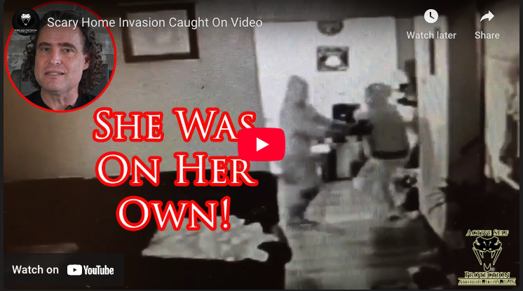 Scary Home Invasion Caught on Video – What Can We Learn From This Hero ...