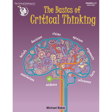 The Basics of Critical Thinking - Teachchildren.com