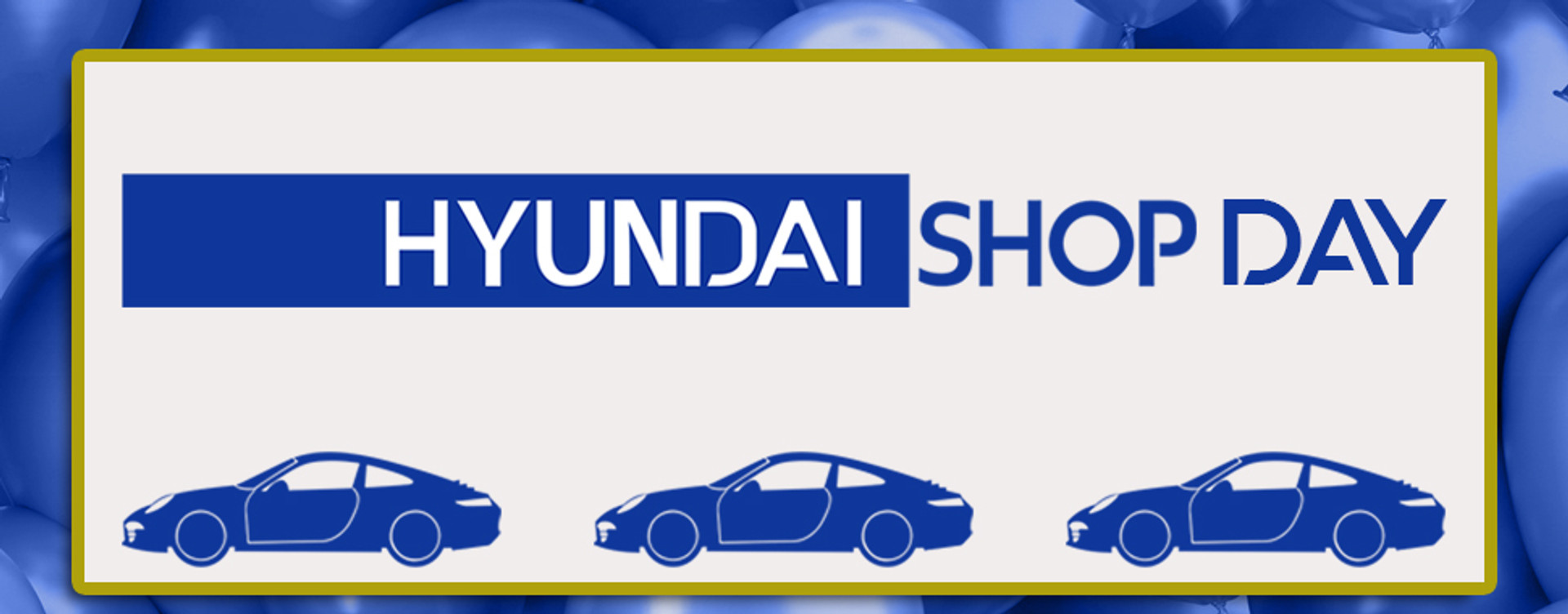 Hyundai Shop Day - Hyundai Shop