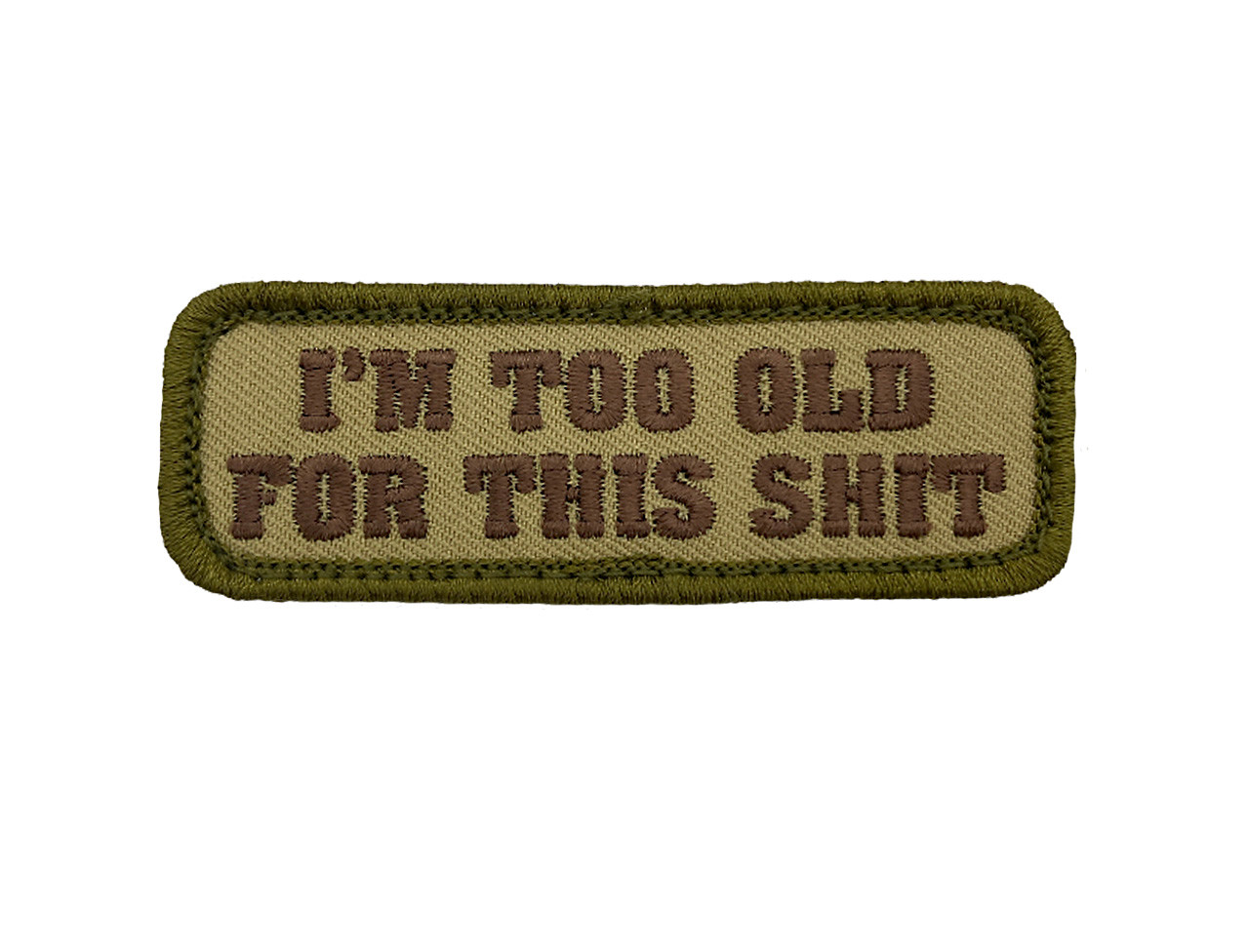 MULTICAM TOO OLD EMB MORALE PATCH