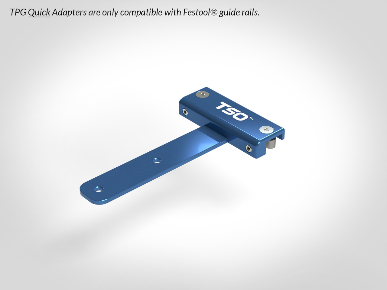 Quick Guide Rail Adapter for TPG Parallel Guide System (Fits Festool Only)