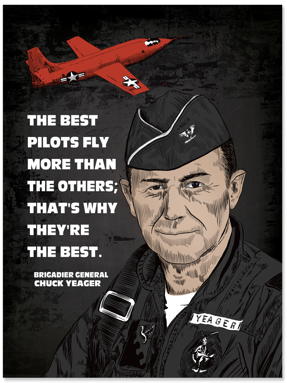 Great Pilots Quotes Chuck Yeager Quote: The Best Pilots Fly More Than