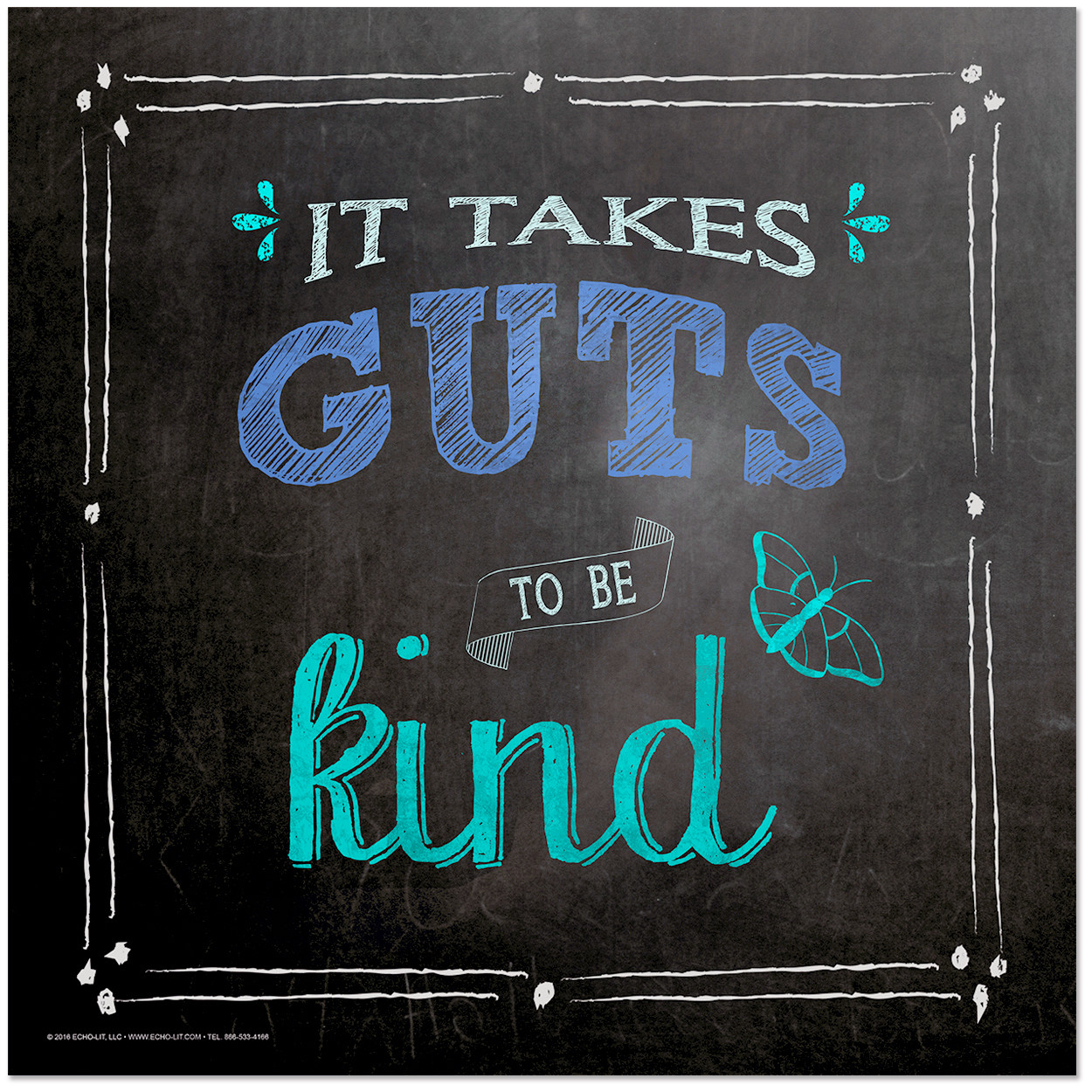 It Takes Guts to be Kind Inspirational Quote Poster. Chalkboard Style ...
