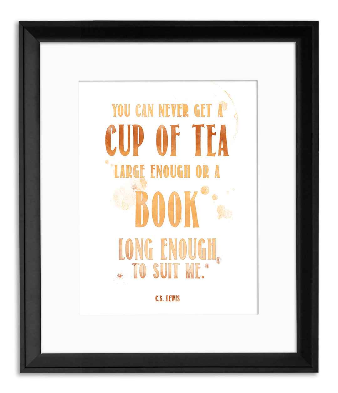 Tea Quote Posters - Typographic Art Prints Featuring Barrie, Lewis and ...