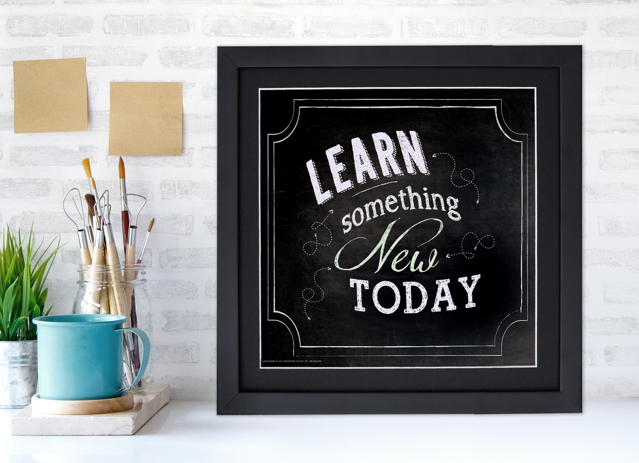 Learn Something New Today Inspirational Quote Poster. Chalkboard Style ...