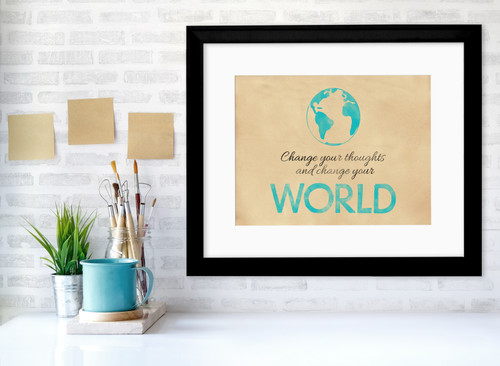 Inspirational Quote Art Print. Change Your Thoughts and Change Your ...