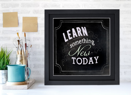 Learn Something New Today Inspirational Quote Poster. Chalkboard Style ...