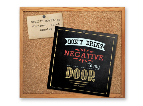 Don't Bring Negative Motivational Chalkboard Quote Poster DIGITAL ...