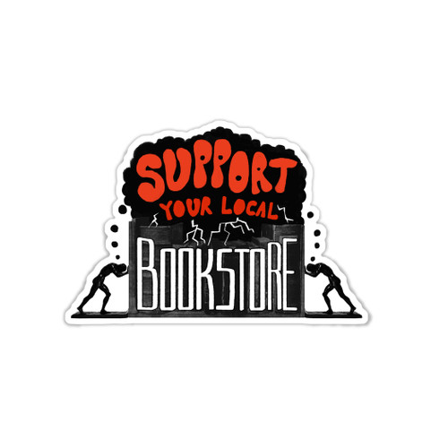 Support Your Local Bookstore Sticker - Echo-Lit