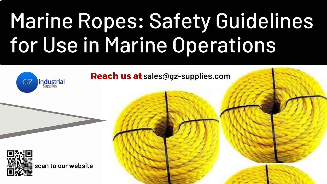 Marine Ropes: Safety Guidelines for Use in Marine Operations - GZ ...