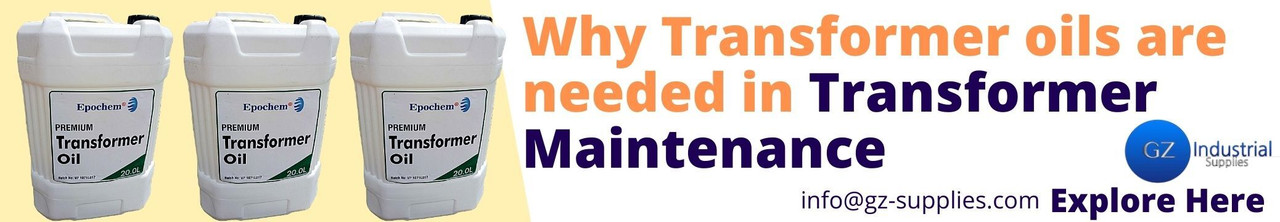 Why Transformer oils are needed in Transformer Maintenance - GZ ...