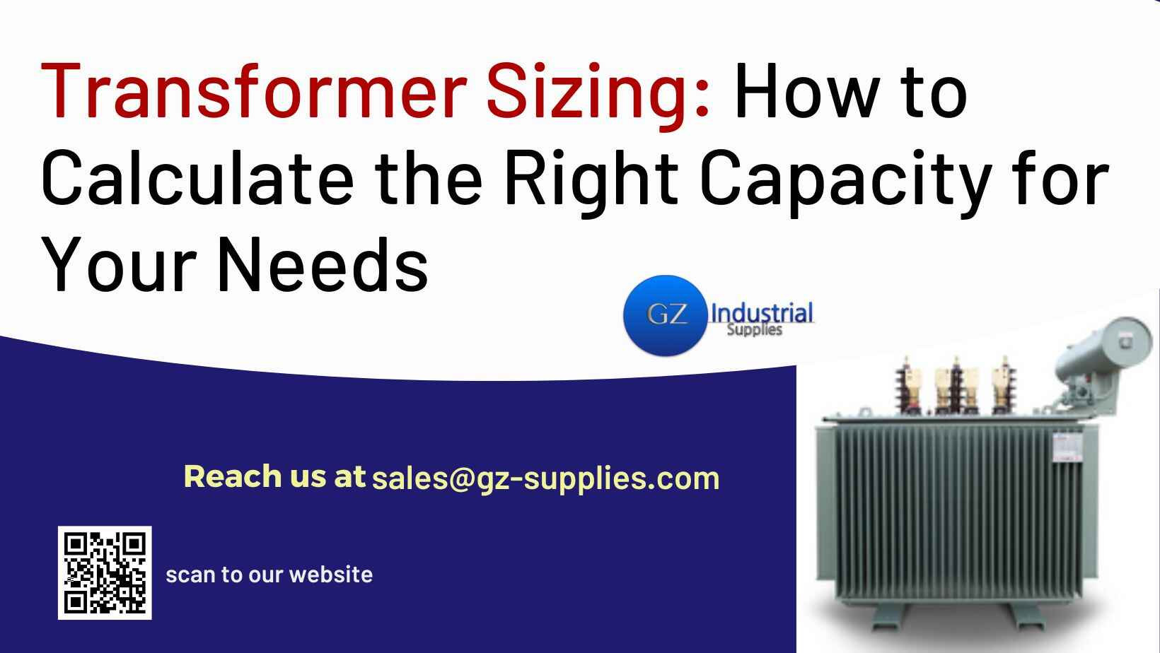 Transformer Sizing: How to Calculate the Right Capacity for Your Needs ...