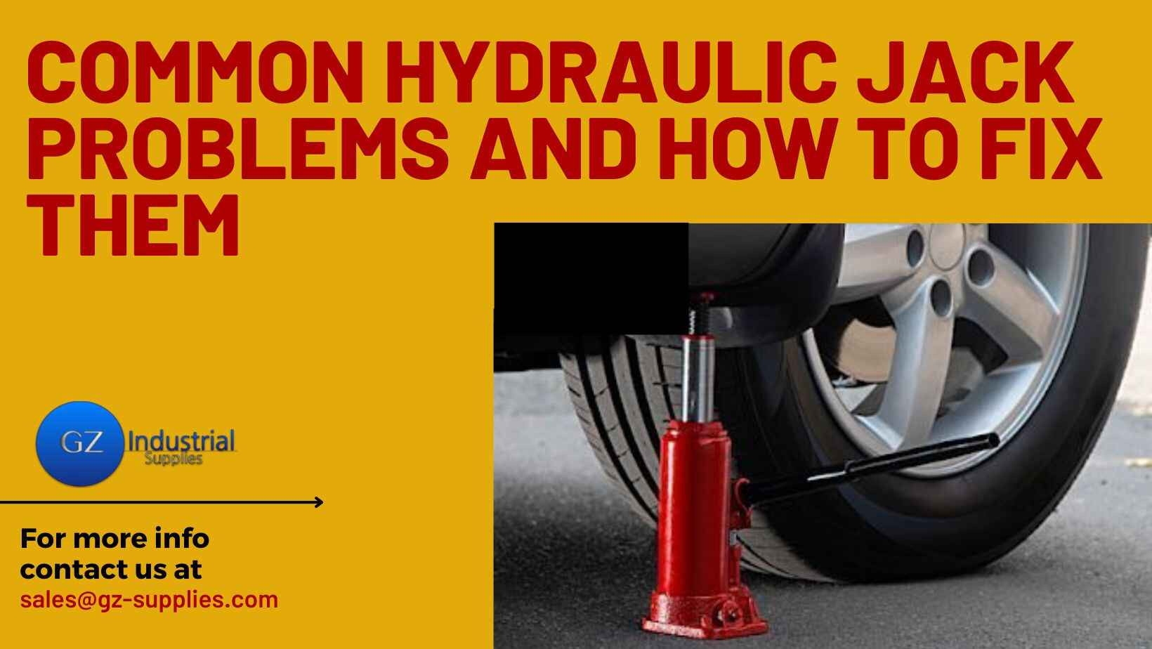 Common Hydraulic Jack Problems and How to Fix Them - GZ Industrial Supplies