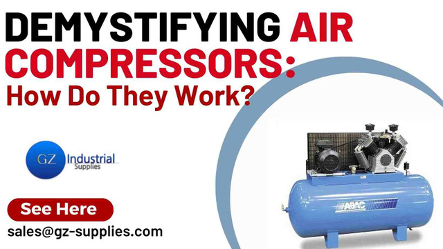 Demystifying Air Compressors: How Do They Work? - GZ Industrial Supplies