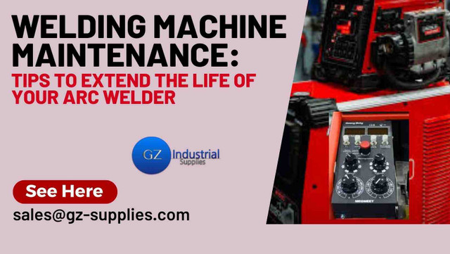 Welding Machine Maintenance: Tips to Extend the Life of Your Arc Welder ...