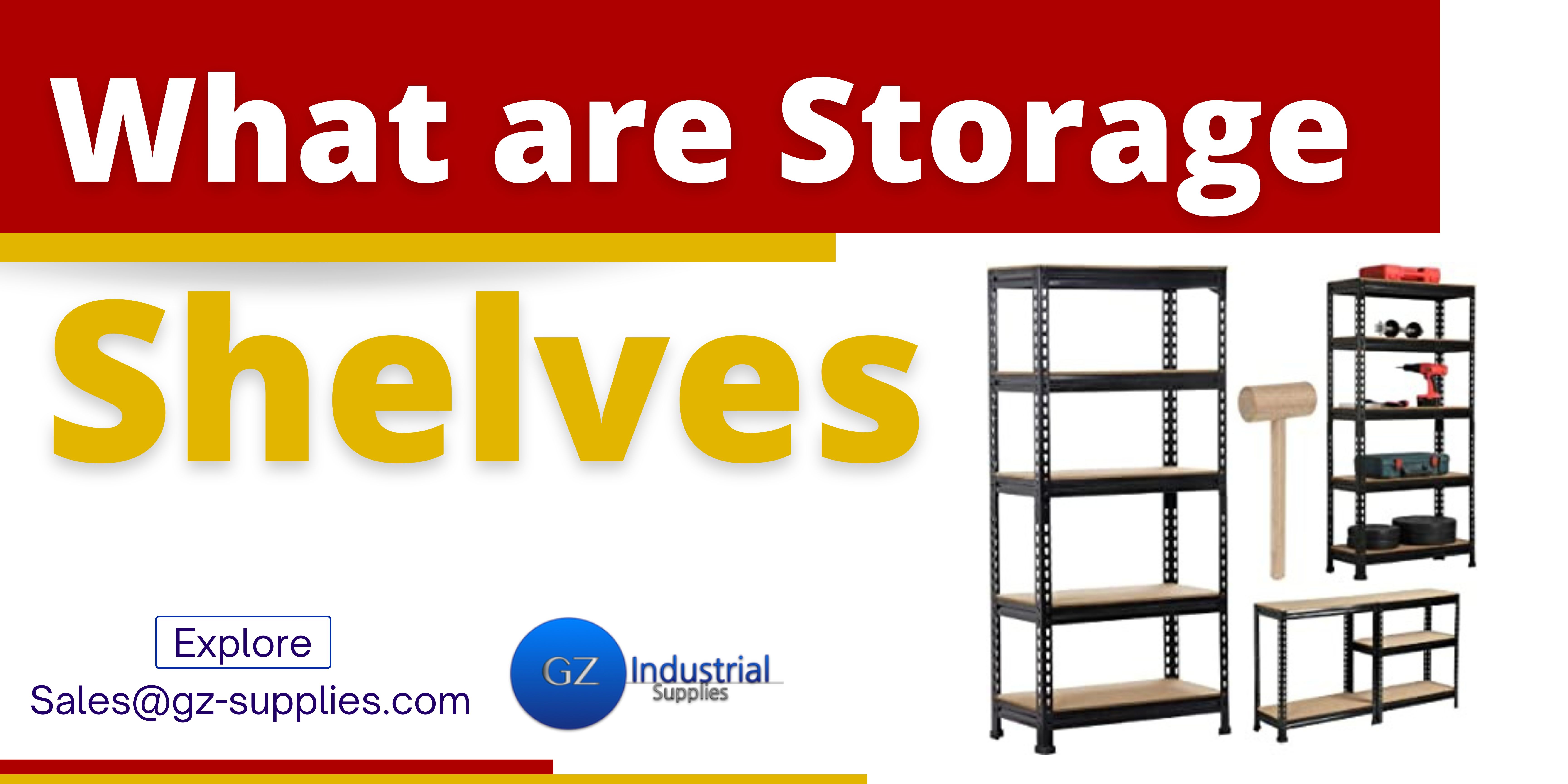 What are Storage Shelves GZ Industrial Supplies