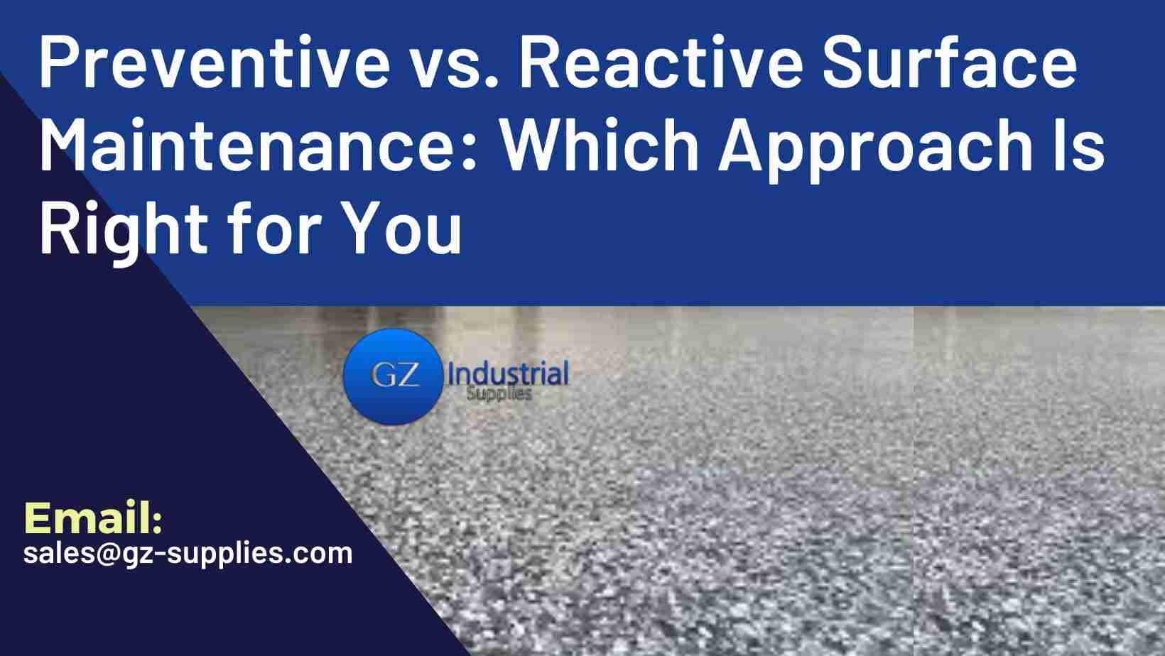 Preventive vs. Reactive Surface Maintenance: Which Approach Is Right ...