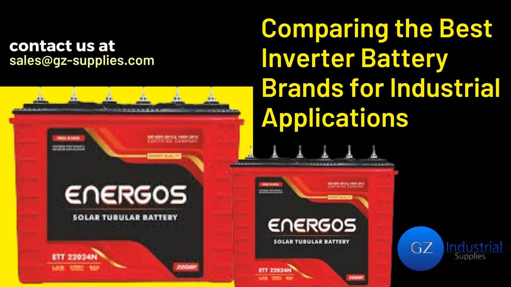 Comparing the Best Inverter Battery Brands for Industrial Applications ...