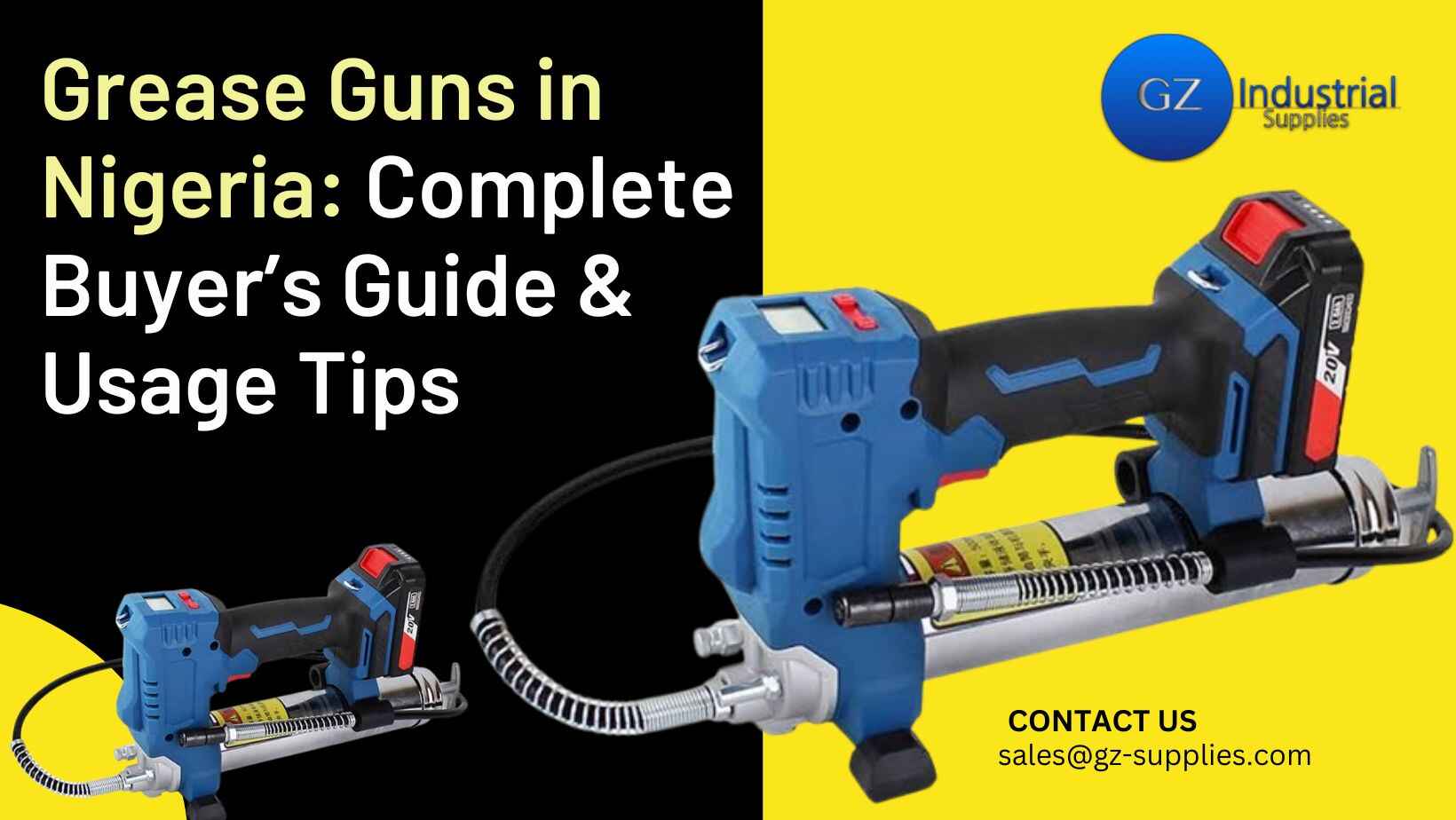 Grease Guns in Nigeria: Complete Buyer’s Guide & Usage Tips - GZ ...