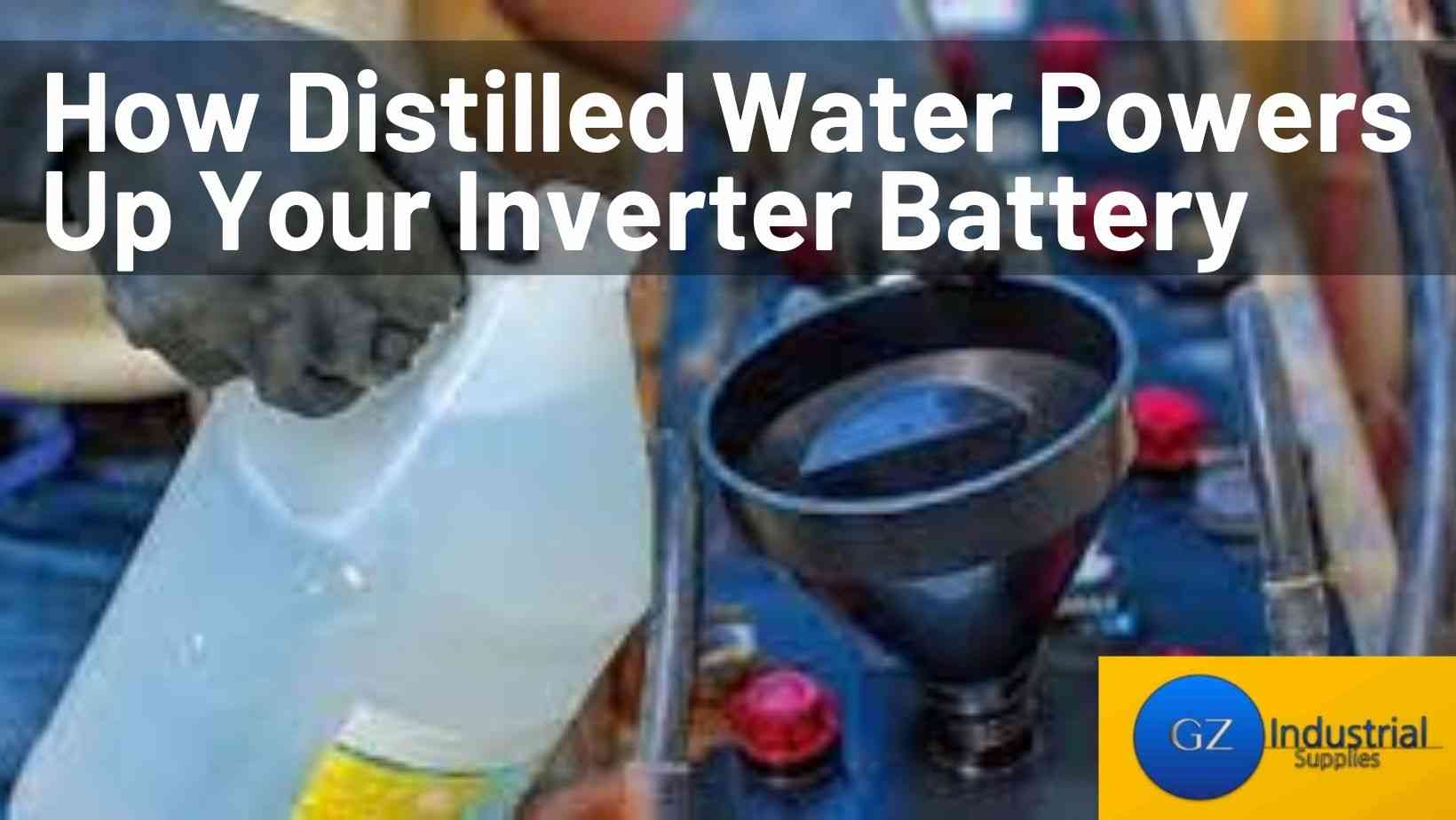 How To Fill Distilled Water In Battery