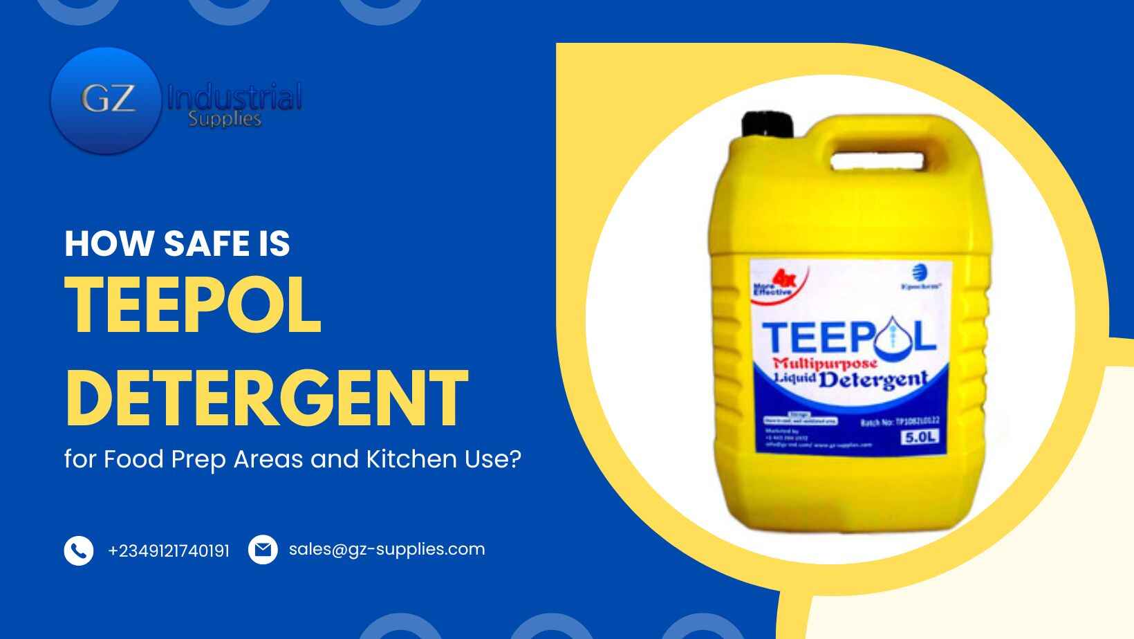 How Safe is Teepol Detergent for Food Prep Areas and Kitchen Use? - GZ ...