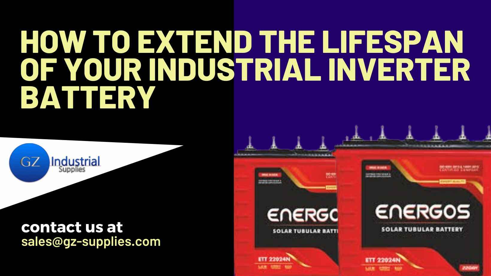 How to Extend the Lifespan of Your Industrial Inverter Battery - GZ ...