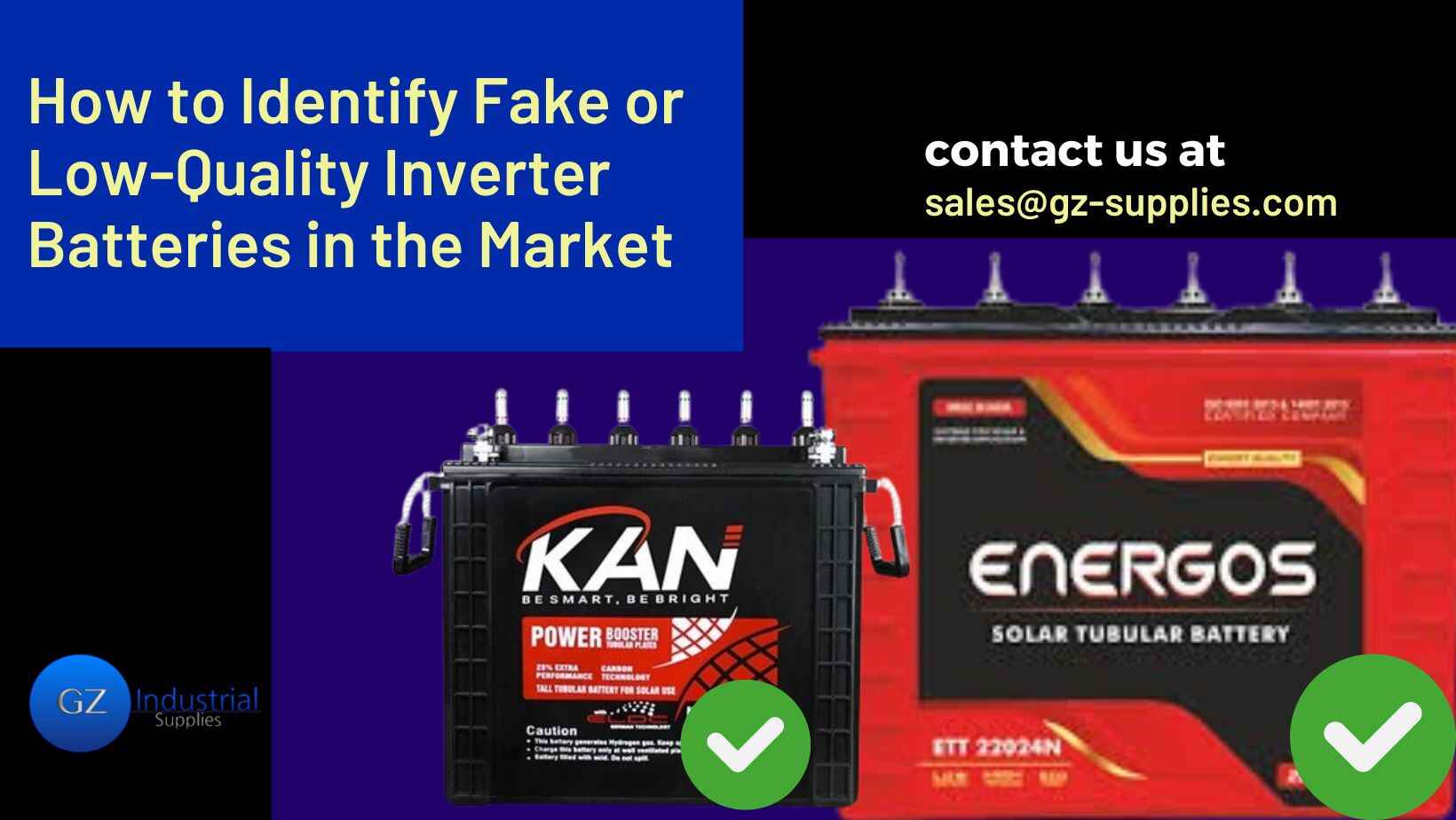 How to Identify Fake or Low-Quality Inverter Batteries in the Market ...