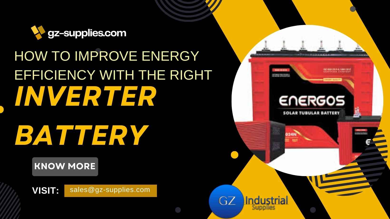 How to Improve Energy Efficiency with the Right Inverter Battery - GZ ...