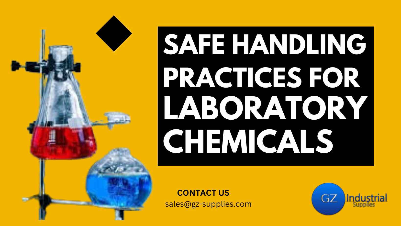 Safe Handling Practices for Laboratory Chemicals - GZ Industrial Supplies