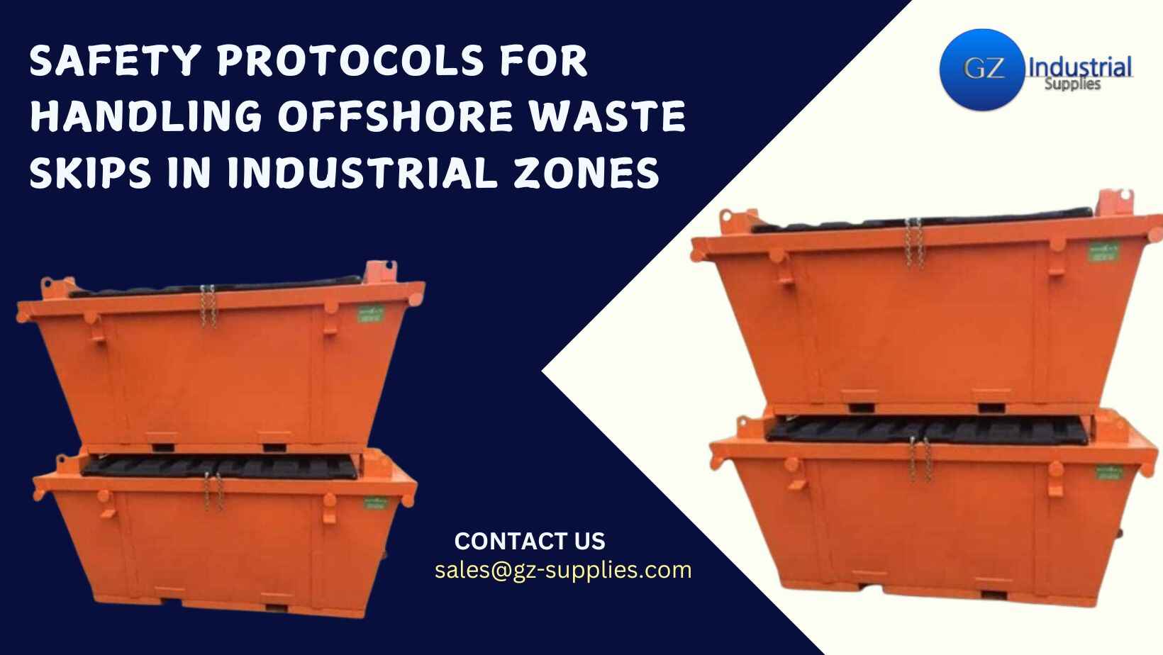 Safety Protocols for Handling Offshore Waste Skips in Industrial Zones ...