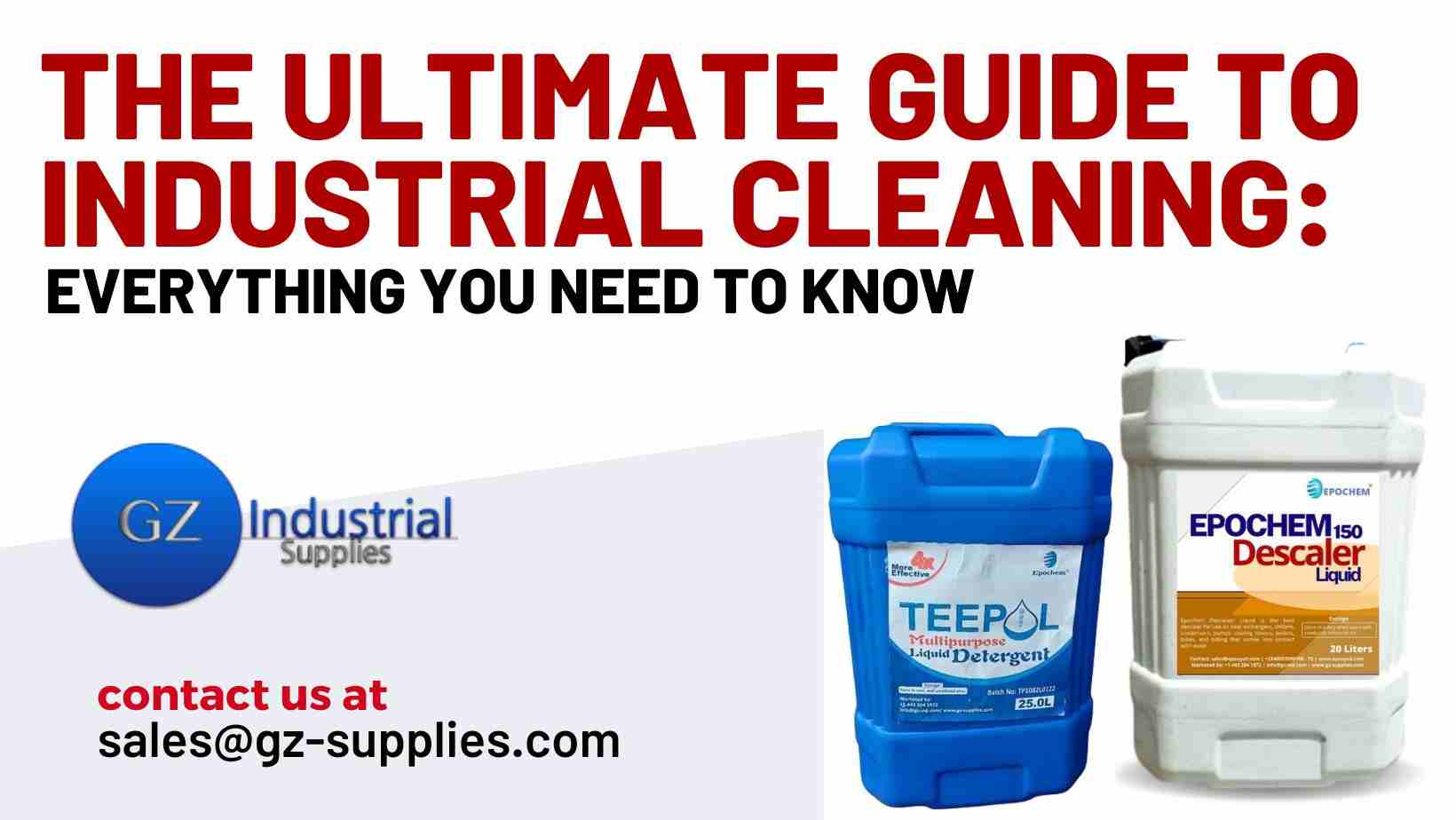 The Ultimate Guide to Industrial Cleaning: Everything You Need to Know ...