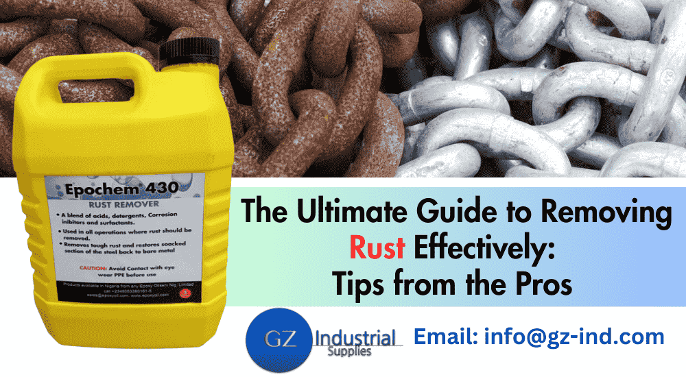 The Ultimate Guide to Removing Rust Effectively: Tips from the Pros - GZ Industrial Supplies
