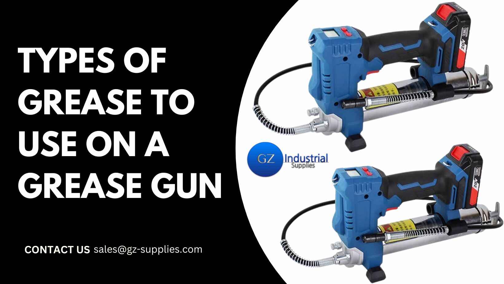 Types of Grease to Use on a Grease Gun - GZ Industrial Supplies