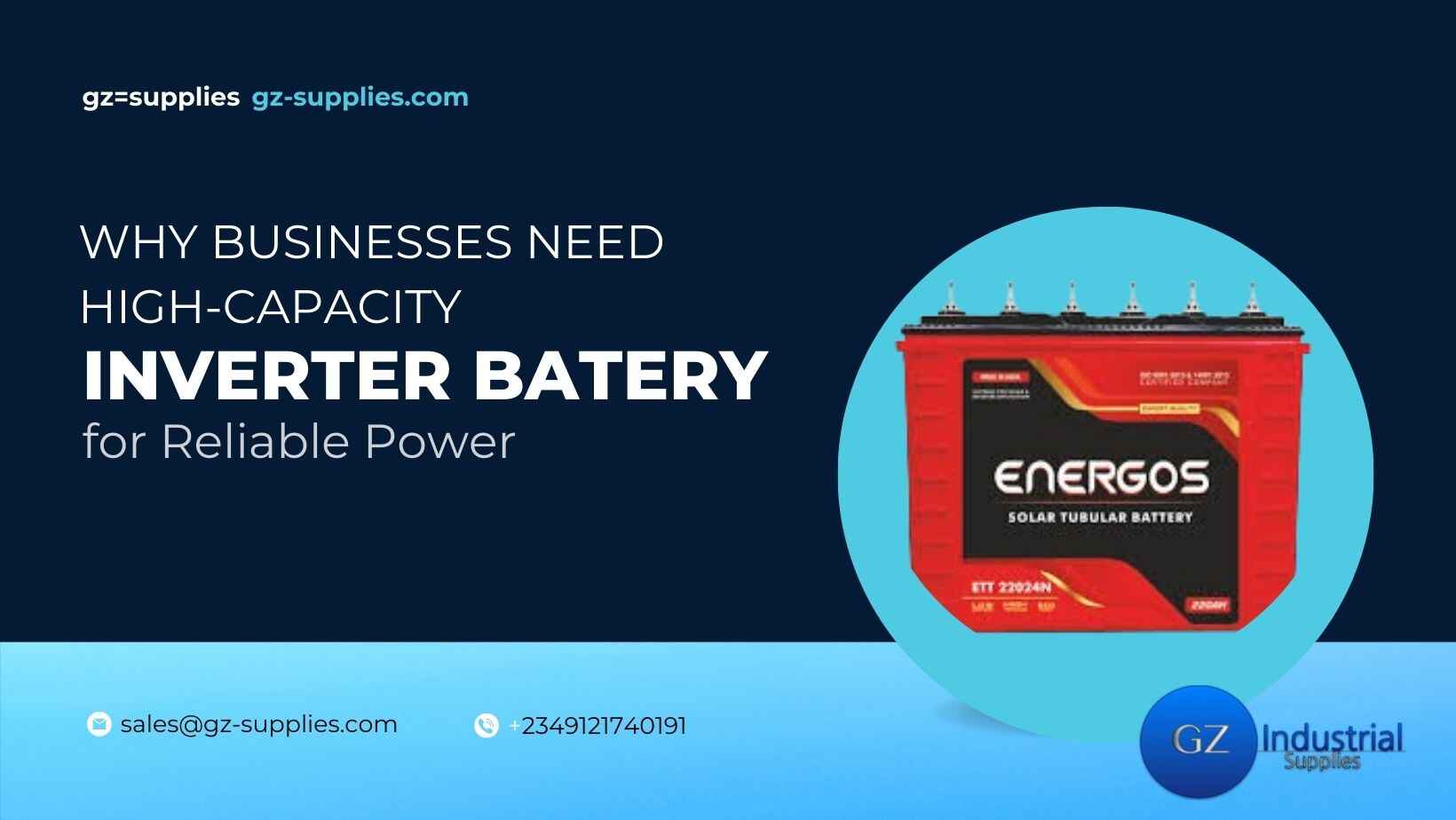 Why Businesses Need High-Capacity Inverter Batteries for Reliable Power ...