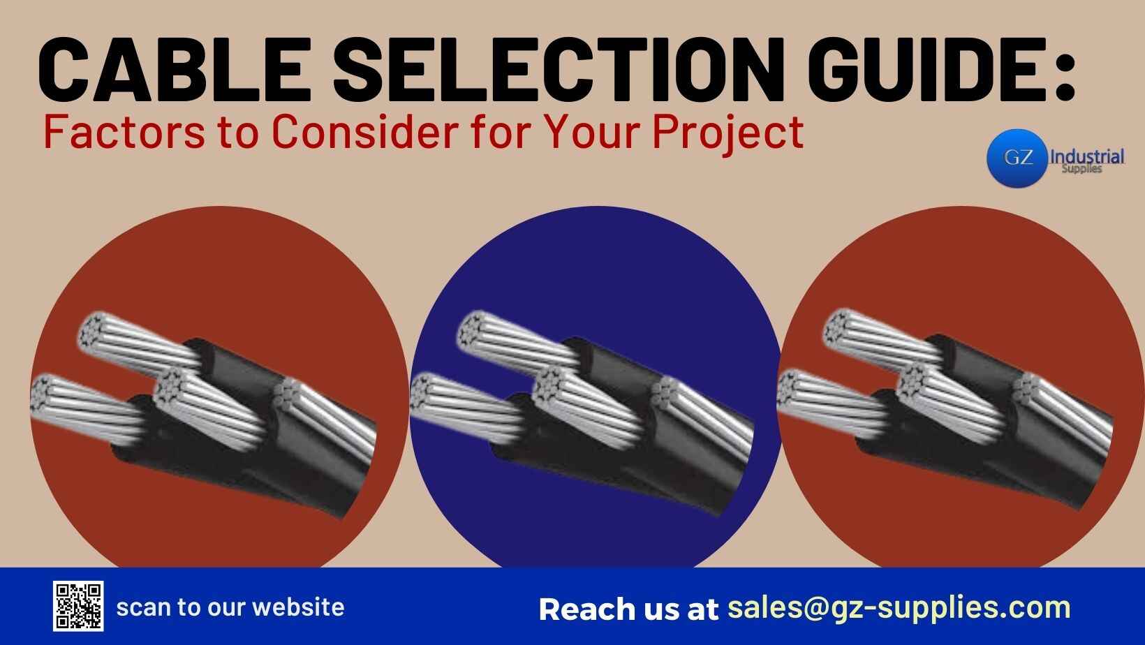 Cable Selection Guide: Factors to Consider for Your Project - GZ ...