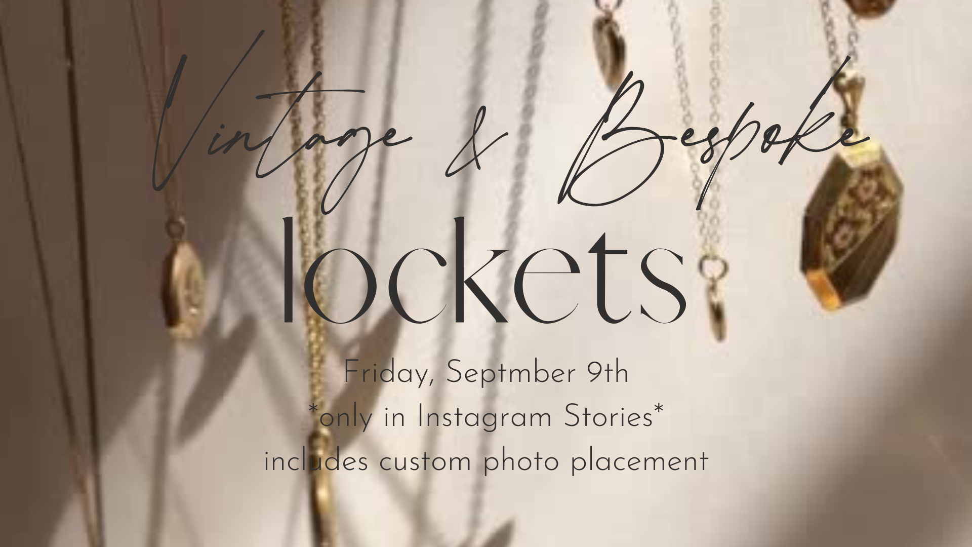 Vintage and Bespoke Lockets: Instagram Exclusive - Locket Sisters