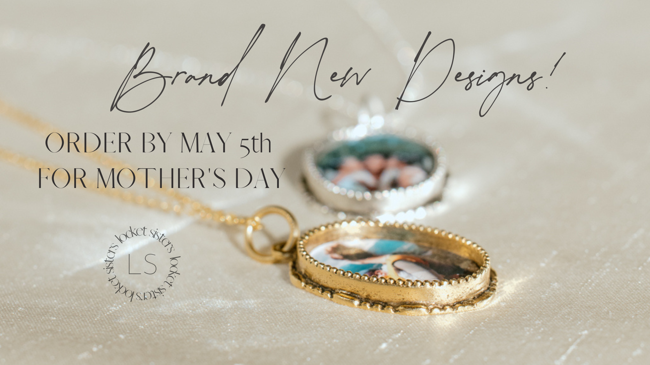 New Designs - Keepsake Lockets to Celebrate Love - Locket Sisters