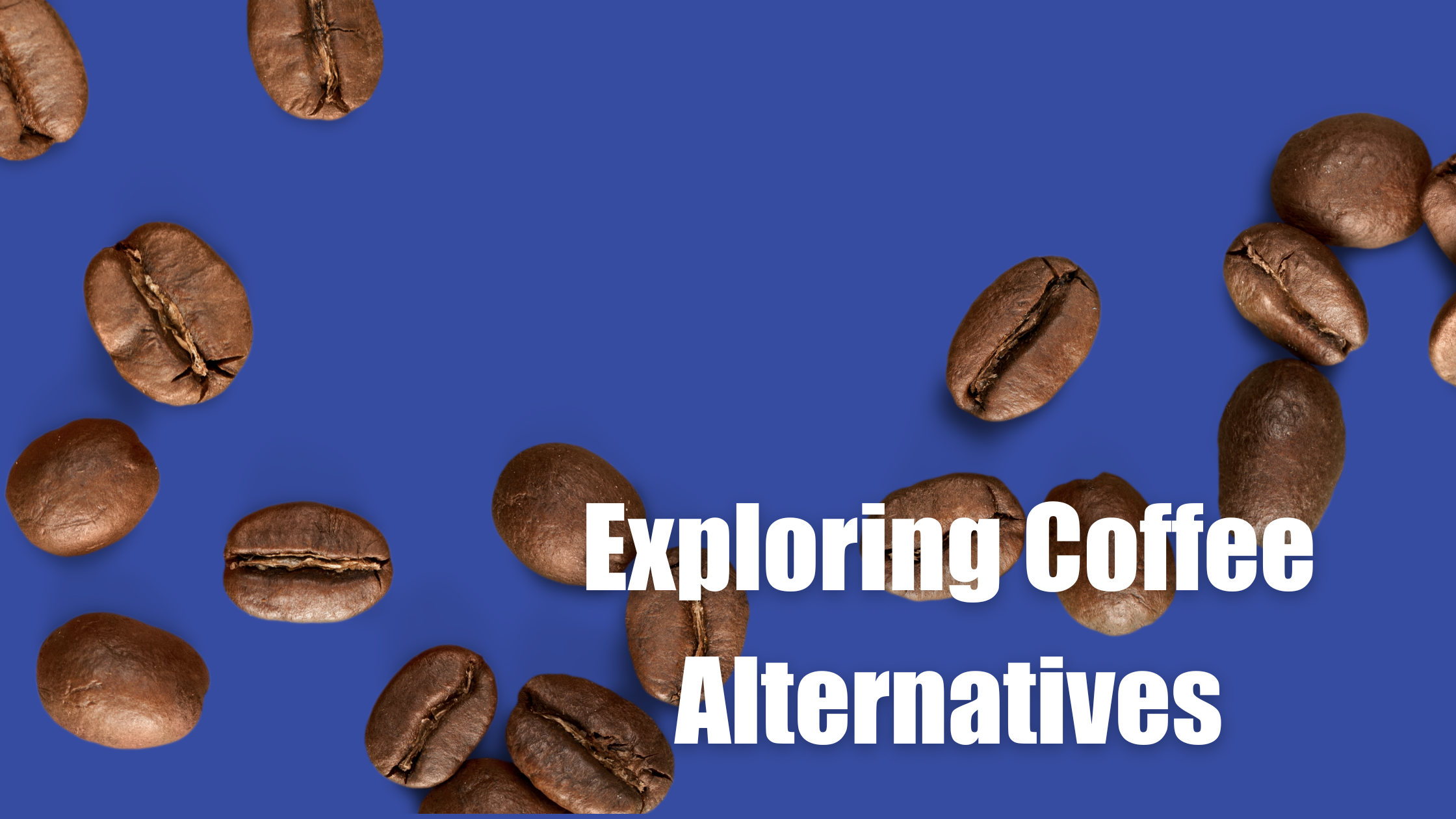Exploring Coffee Alternatives: Discovering Delicious Substitutes for ...